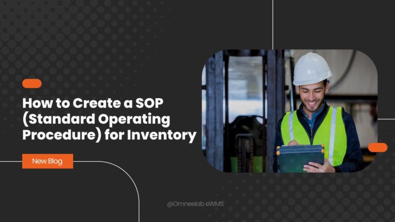 How to Create Standard Operating Procedure (SOP) for Inventory