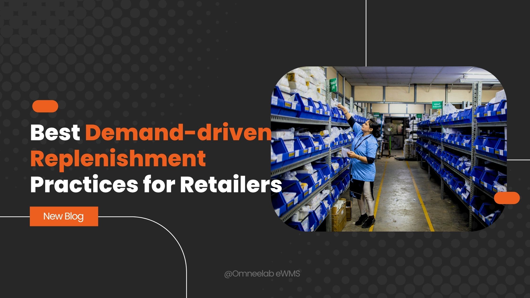 Best Demand-driven Replenishment Practices for Retailers